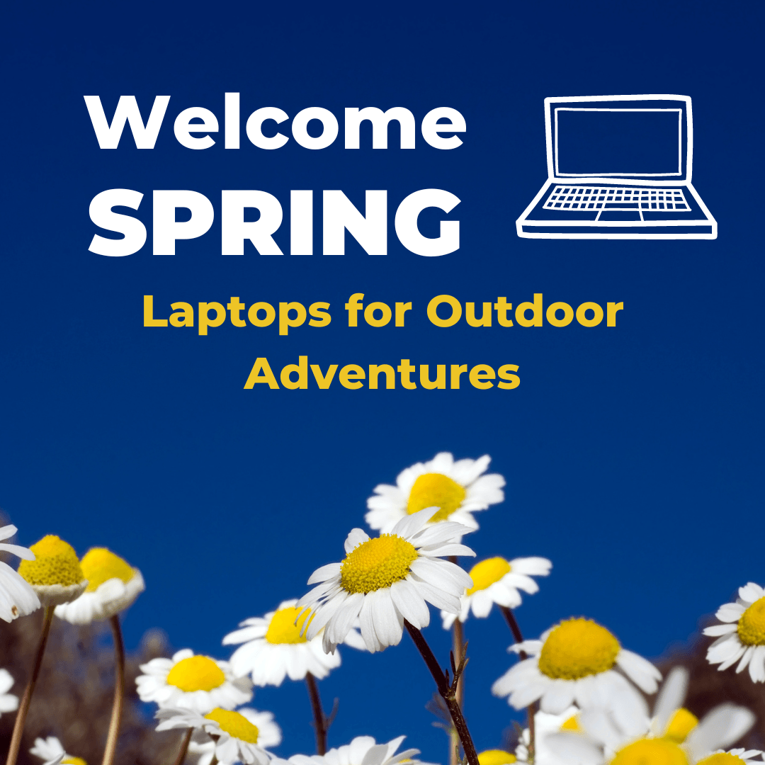 Best Slim and Light Laptops for Outdoor Adventures: Enjoying Springtime ...