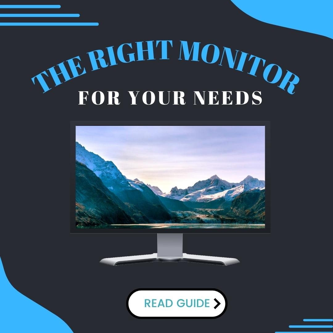 How to Choose the Right Monitor for Your Needs | Student Computers